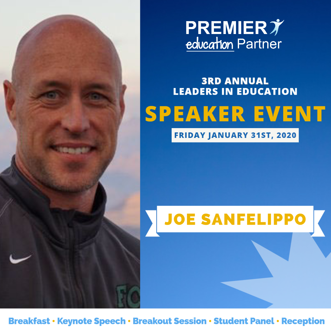 3rd Annual Leaders in Education Speaker Event: Joe Sanfelippo – January ...