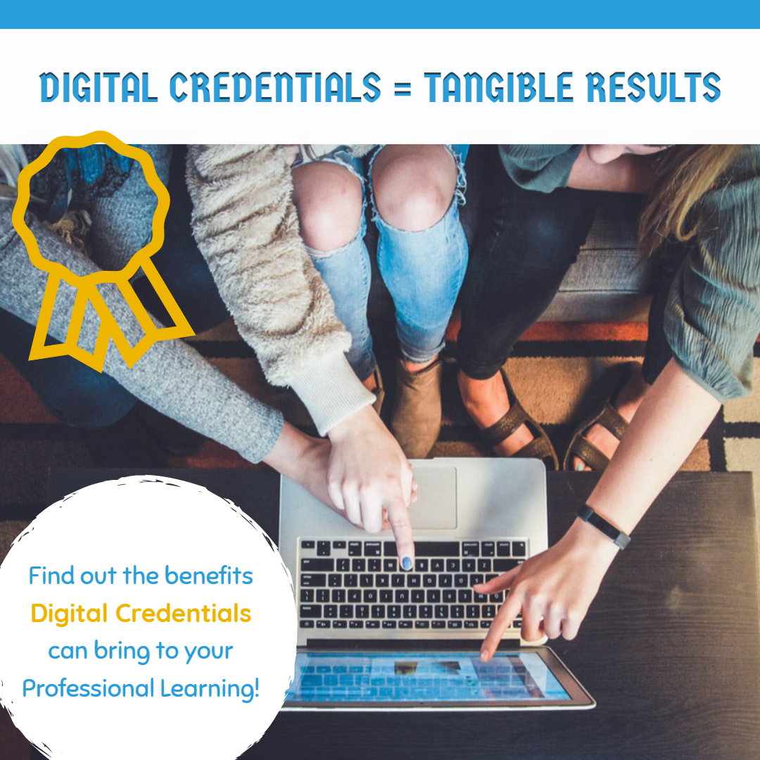 Digital Credentialing vs. Traditional PD - Forward Edge