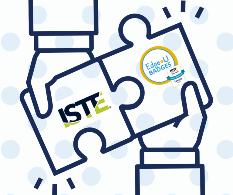 Edge•U Badges + ISTE Certified Educator Community = ONE AMAZING ...