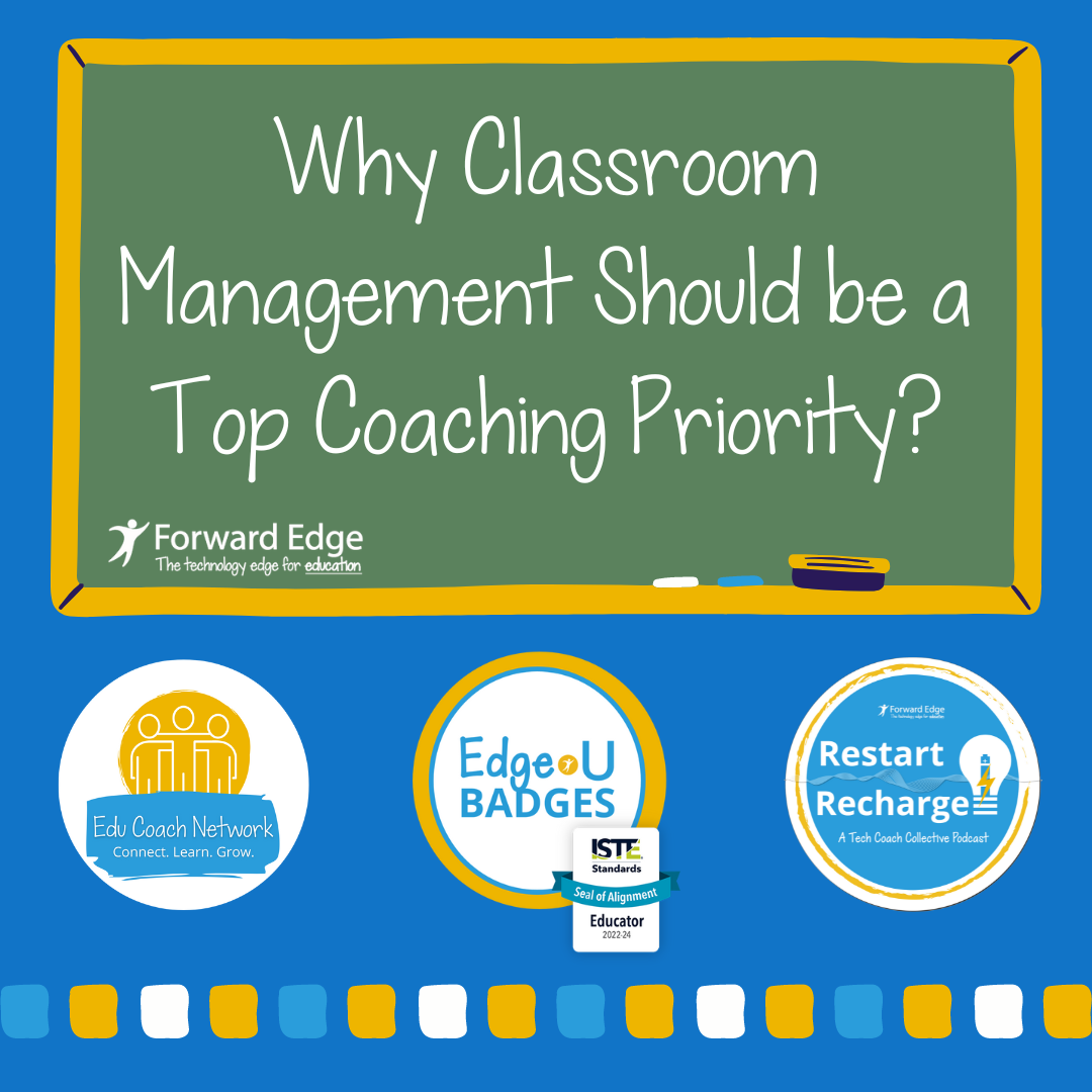 Why Classroom Management Should Be A Top Coaching Priority Forward Edge why-classroom-management-should-be-a-top-coaching-priority-forward-edge